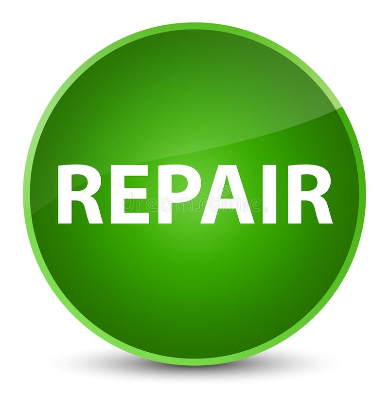 Repair Elegant Green Round Button Stock Illustration - Illustration of ...