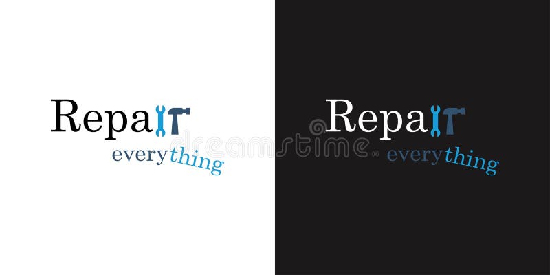 Repair Everything. Logo for a Repair Shop or Site Stock Vector ...