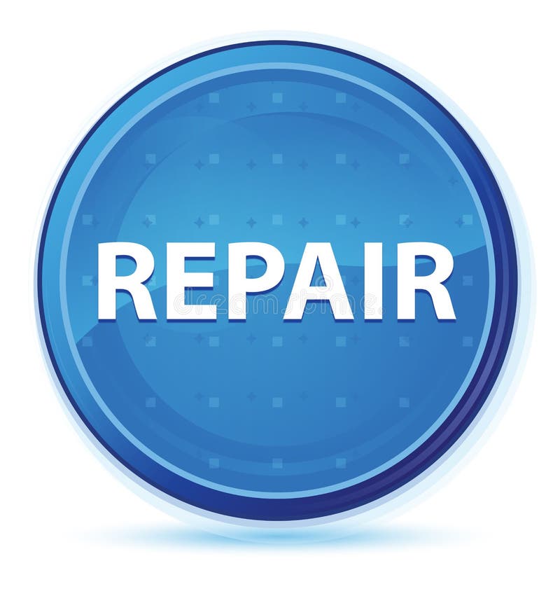 Repair Prime Blue Round Button Stock Illustrations – 19 Repair Prime ...