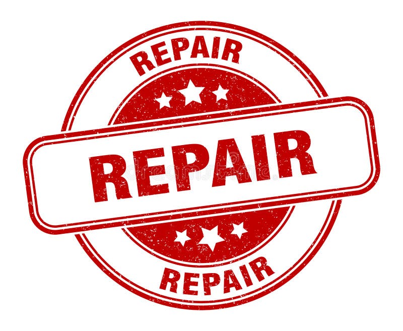 Repair Stamp. Repair Round Grunge Sign Stock Vector - Illustration of ...