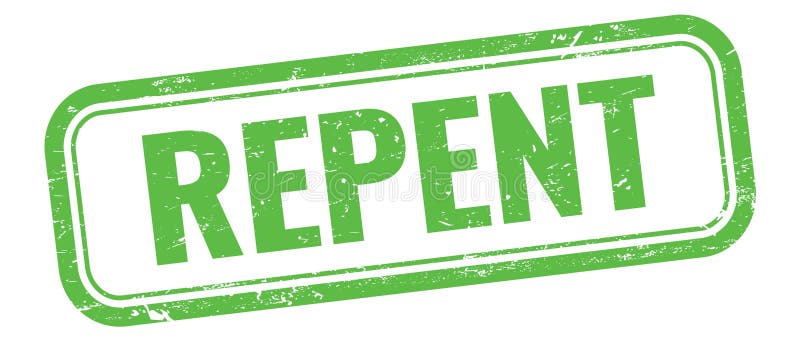 Repent Stamp Stock Illustrations – 70 Repent Stamp Stock Illustrations ...
