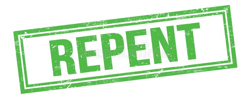 REPENT Text on Green Grungy Vintage Stamp Stock Illustration ...