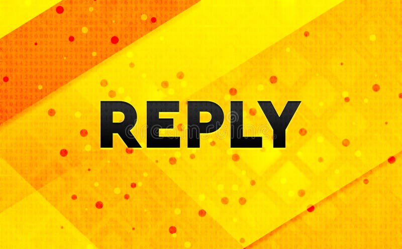 Reply yellow round button stock illustration. Illustration of round ...