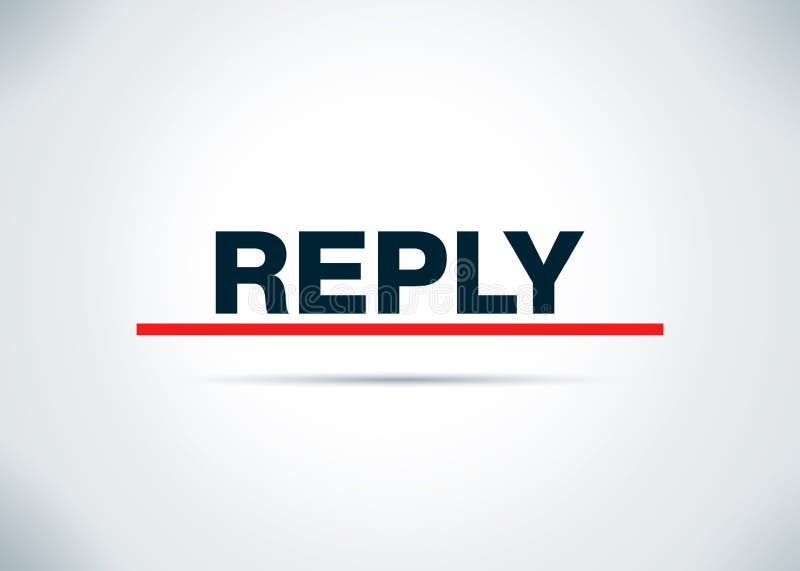 Reply Abstract Flat Background Design Illustration Stock Illustration ...