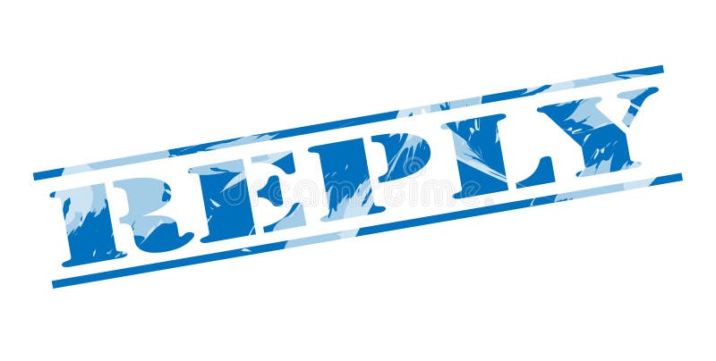 Reply blue stamp stock illustration. Illustration of isolated - 98294833