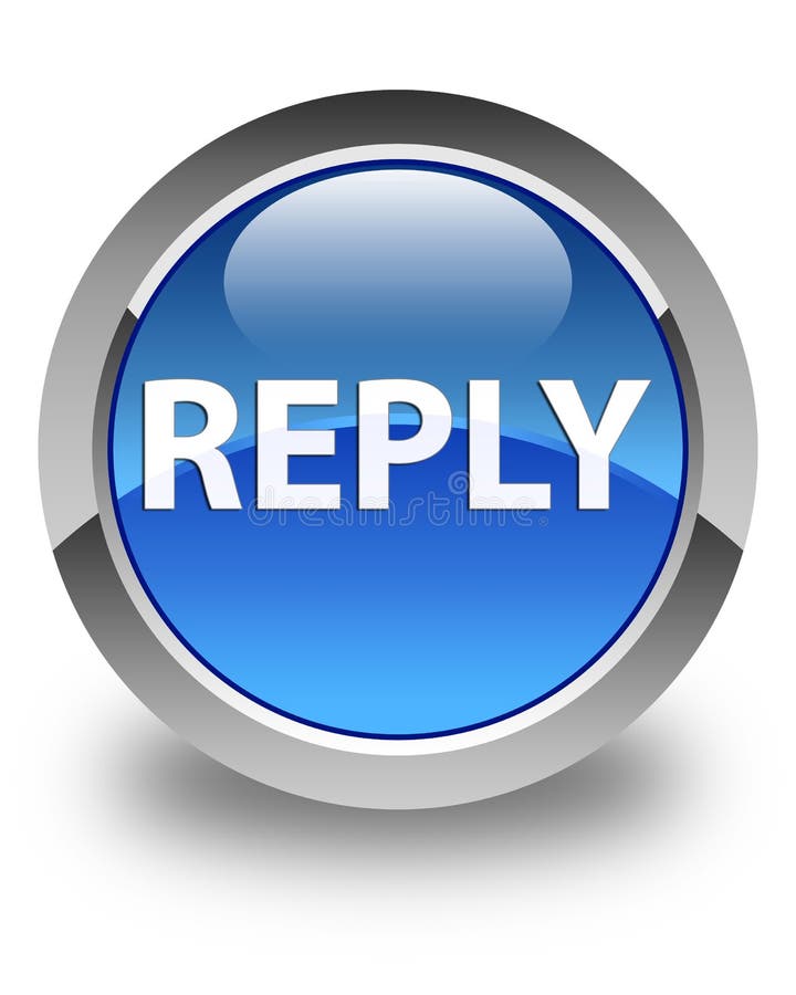 Reply Glossy Cyan Blue Round Button Stock Illustration - Illustration ...