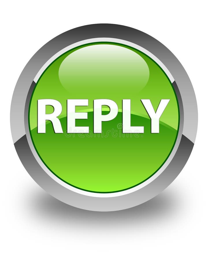 Reply Glossy Green Round Button Stock Illustration - Illustration of ...