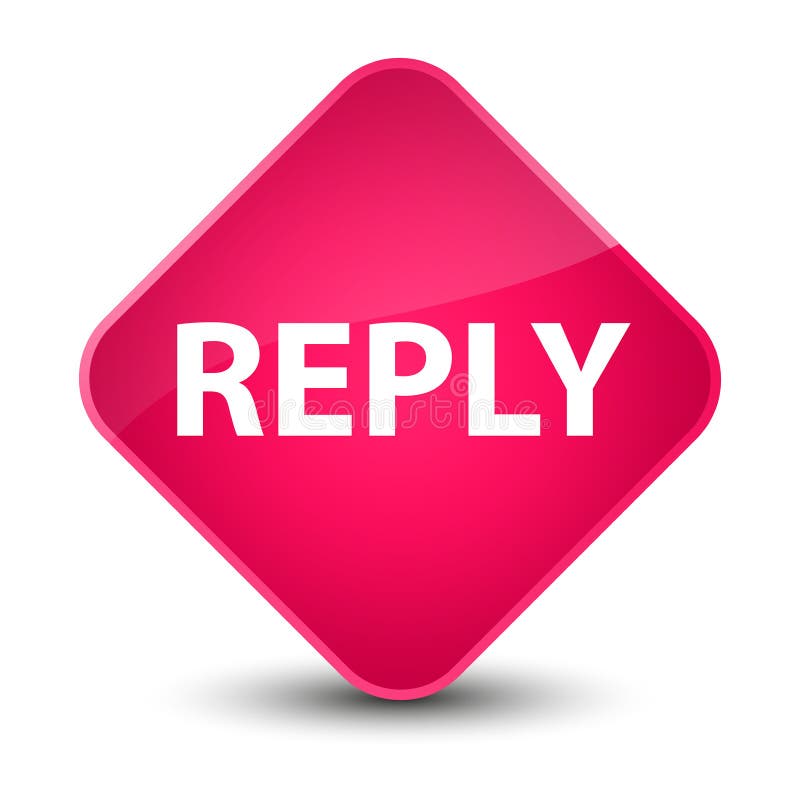 Reply Elegant Pink Diamond Button Stock Illustration - Illustration of ...
