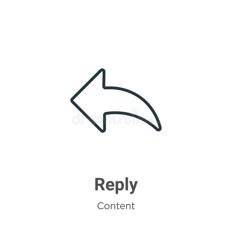 Outline Reply Vector Icon. Isolated Black Simple Line Element ...