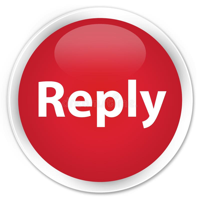 Reply Premium Red Round Button Stock Illustration - Illustration of ...