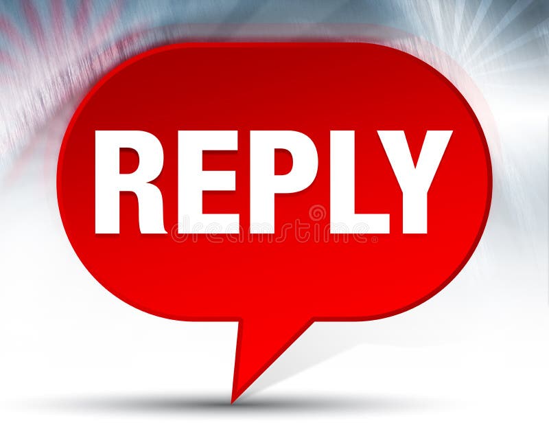 Reply Red Bubble Background Stock Illustration - Illustration of ...