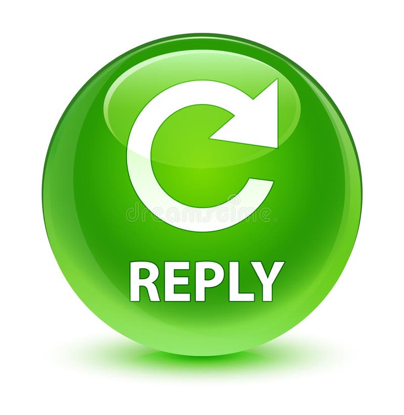 Reply (rotate Arrow Icon) Glassy Green Round Button Stock Illustration ...