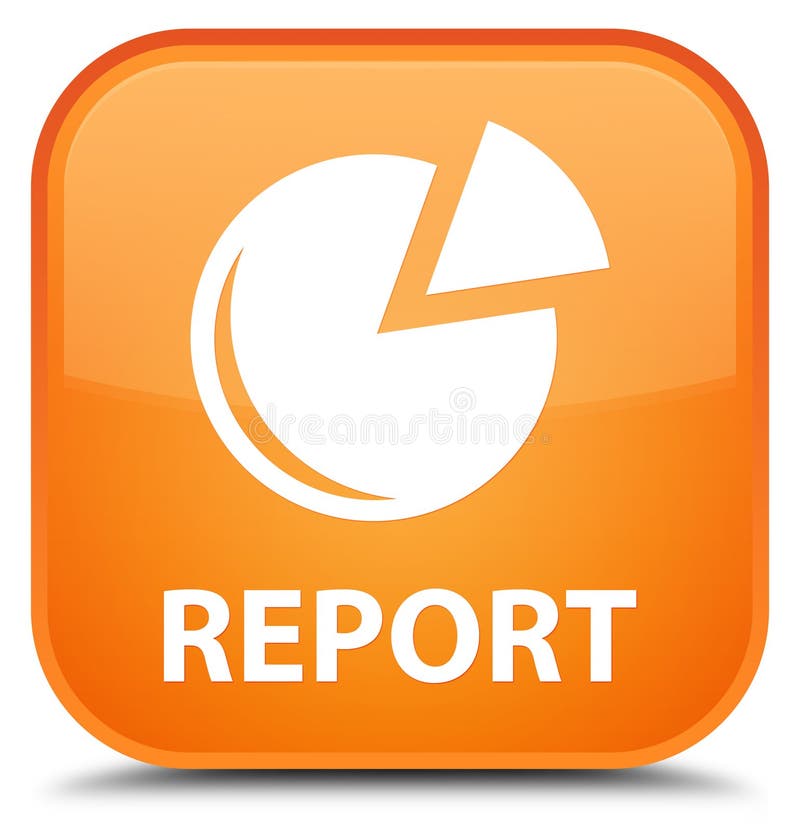 Report (graph Icon) Special Orange Square Button Stock Illustration ...