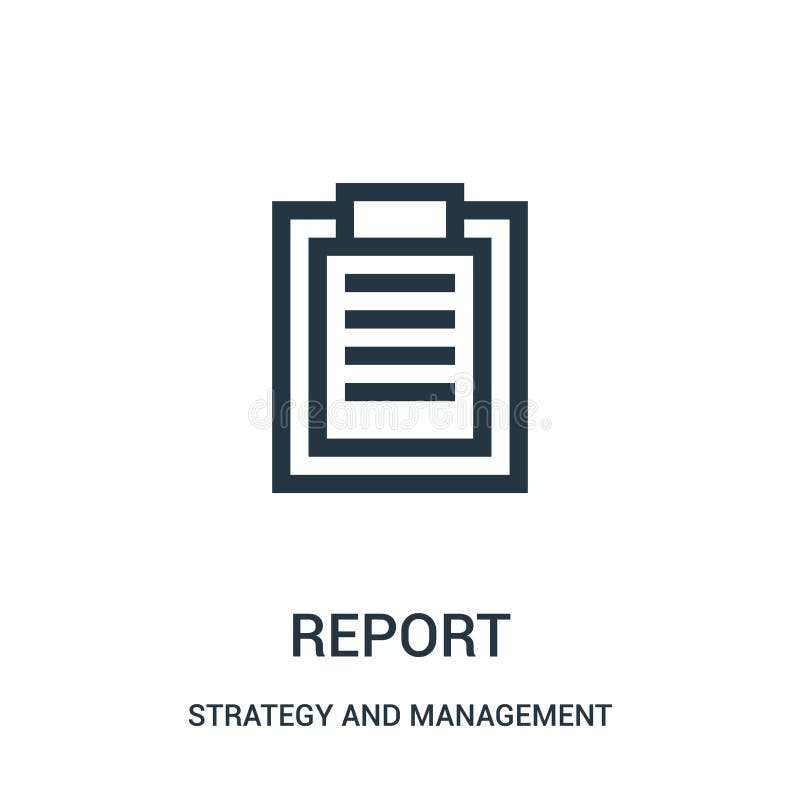 Report Icon Vector from Strategy and Management Collection. Thin Line ...
