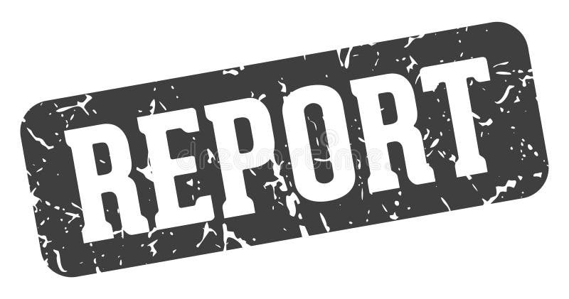 Report Rectangular Sign. Report Stamp Stock Vector - Illustration of ...