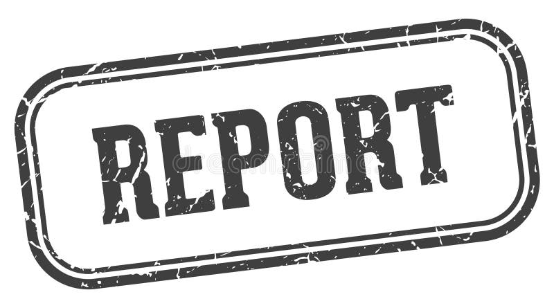 Report Stamp. Report Rectangular Stamp on White Background Stock Vector ...