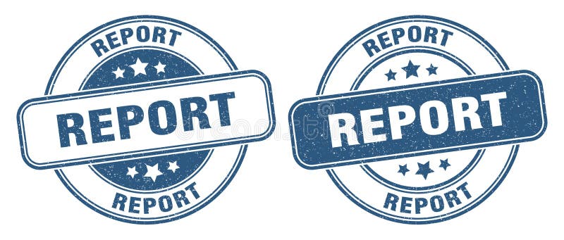 Report Stamp. Report Label. Round Grunge Sign Stock Vector ...