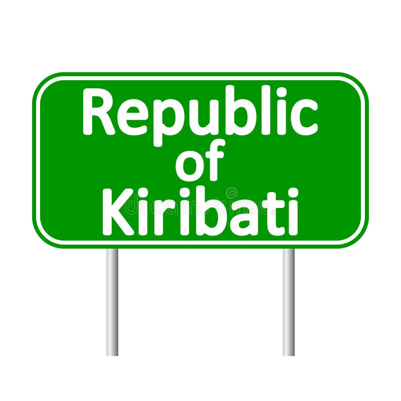 Republic Kiribati Road Sign Stock Illustrations – 7 Republic Kiribati ...