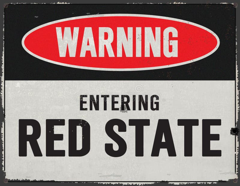 Republican Warning Sign Red State Tin Stock Image - Image of michigan ...