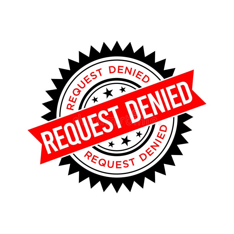Request Denied Letter Rubber Stamp Vector Design Template Stock Vector ...