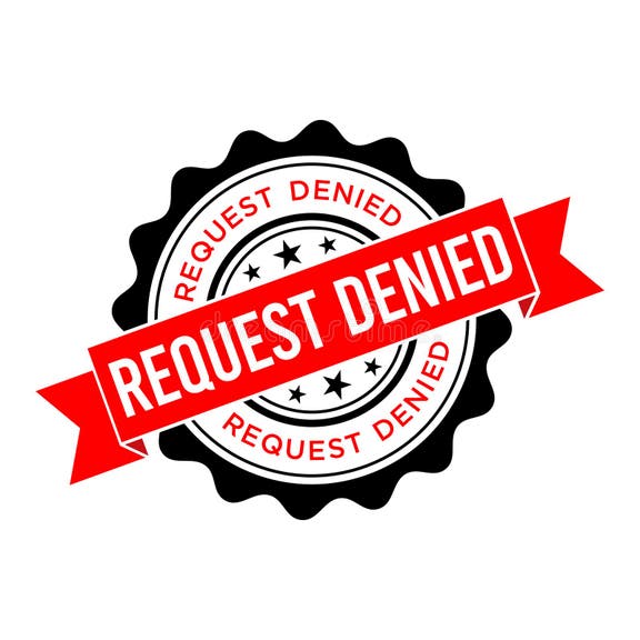 Request Denied Letter Rubber Stamp Vector Design Template Stock Vector ...