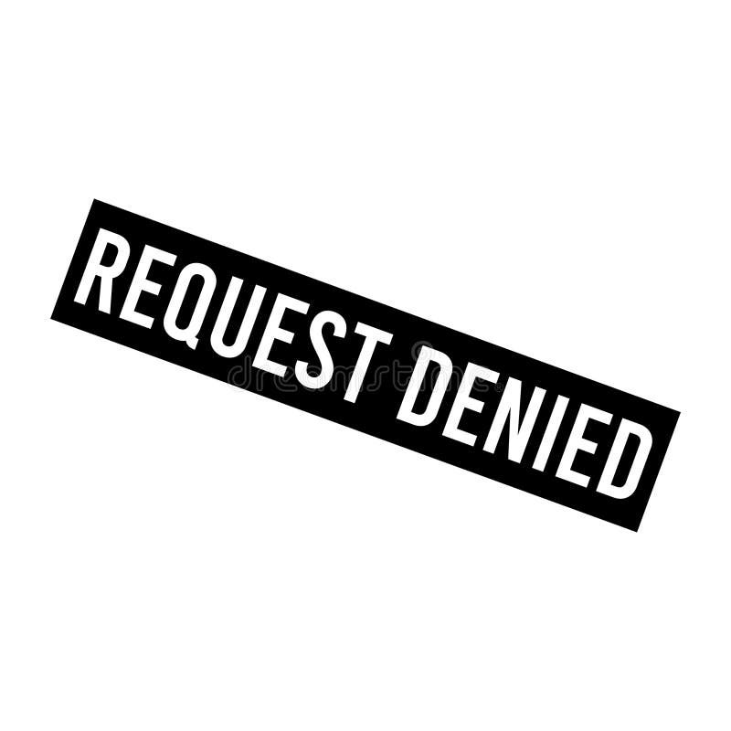 Request Denied Letter Rubber Stamp Vector Design Template Stock Vector ...