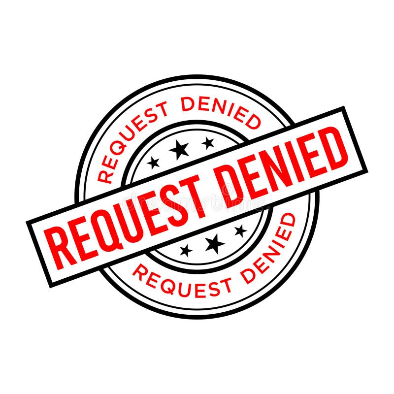 Request Denied Letter Rubber Stamp Vector Design Template Stock Vector ...