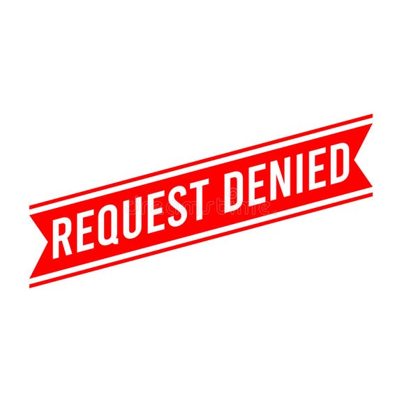 Request Denied Letter Rubber Stamp Vector Design Template Stock Vector ...