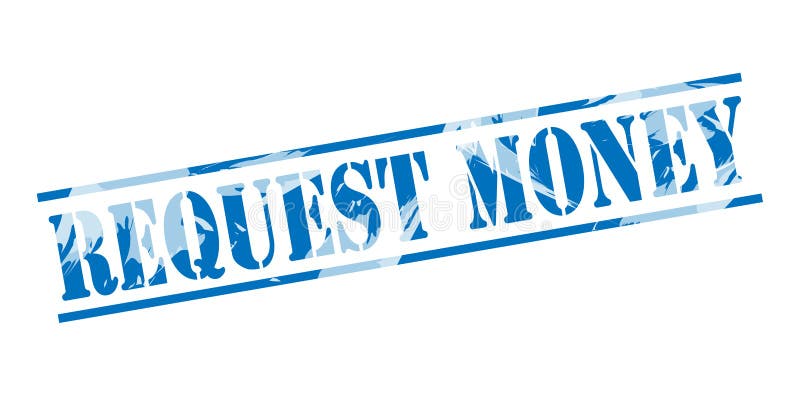 Request money blue stamp stock illustration. Illustration of banner ...