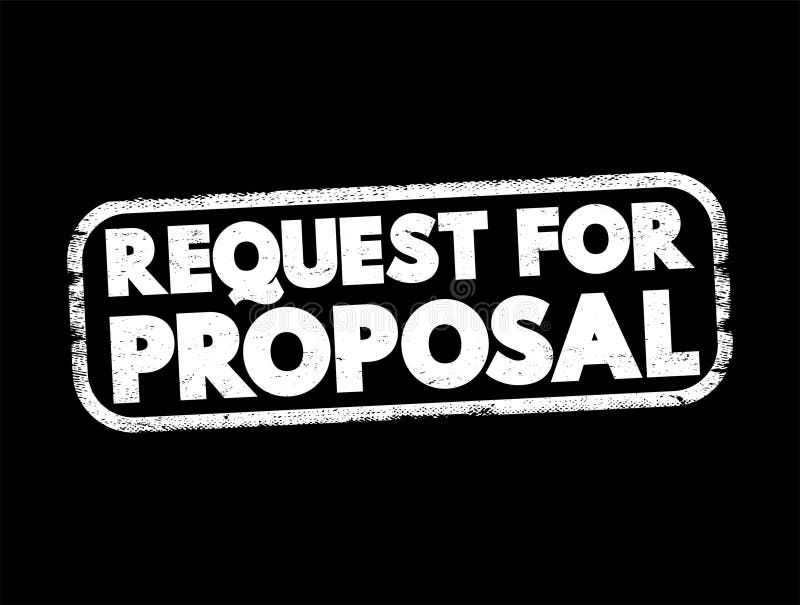 Request for Proposal - Document that Solicits Proposal and Made through ...