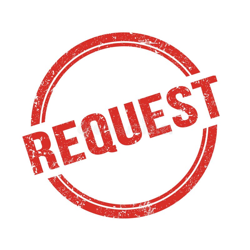 REQUEST Text Written on Red Grungy Round Stamp Stock Illustration ...