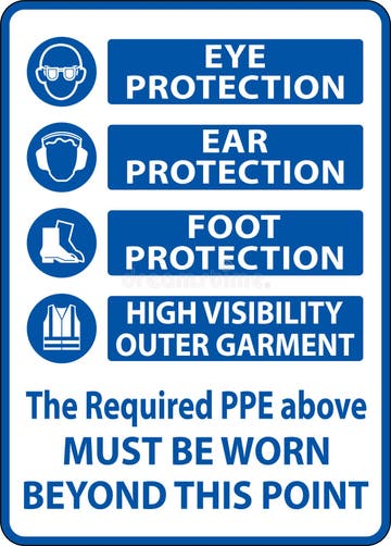 The Required PPE Must Be Worn Sign Stock Vector - Illustration of icon ...