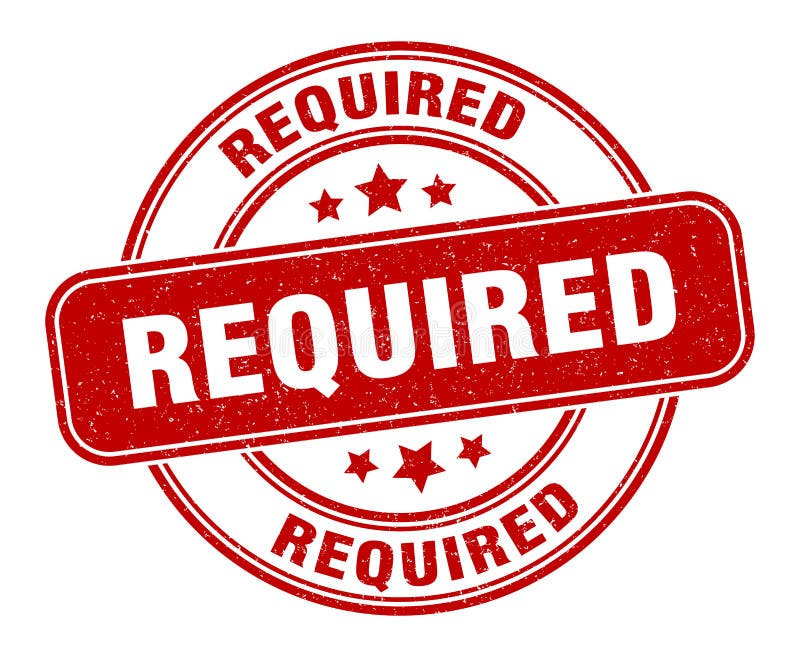 Required Stamp. Required Round Grunge Sign Stock Vector - Illustration ...