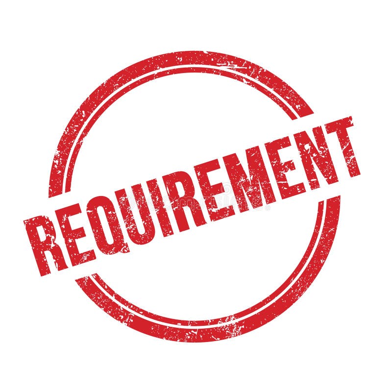 REQUIREMENT Text Written on Red Grungy Round Stamp Stock Illustration ...