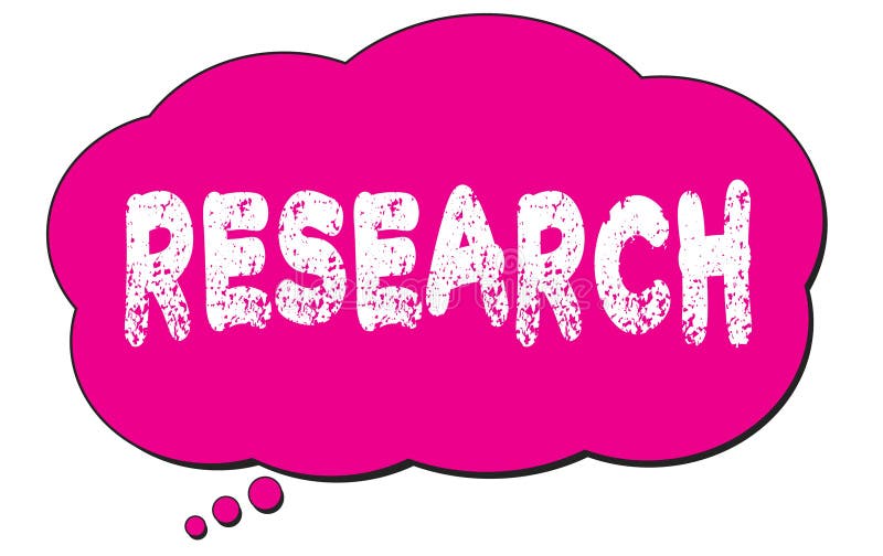 RESEARCH Text Written on a Pink Thought Bubble Stock Illustration ...