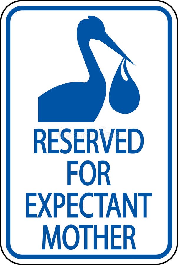 Reserved Expectant Mother Sign on White Background Stock Vector ...