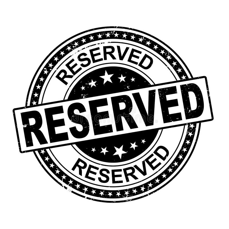 Reserved Grunge Rubber Stamp Stock Vector - Illustration of print ...