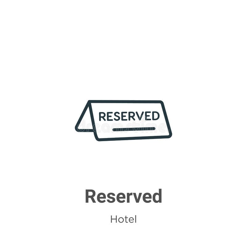 Reserved Signs Stock Illustrations – 333 Reserved Signs Stock ...
