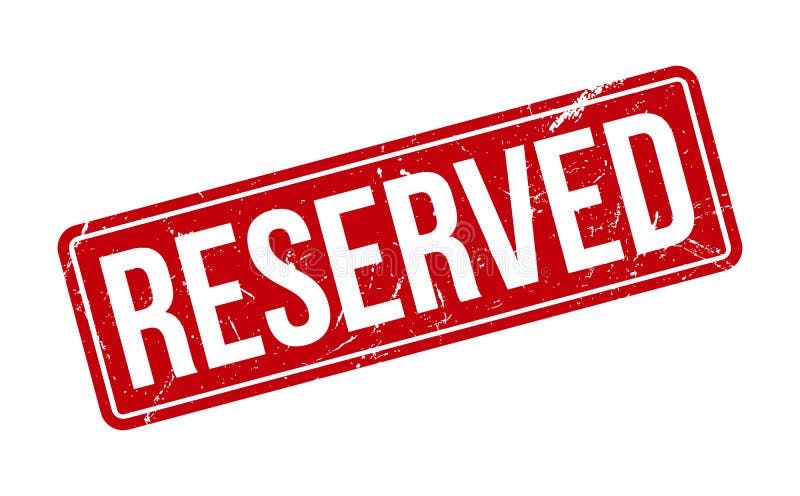 Reserved Rubber Stamp. Red Reserved Rubber Grunge Stamp Seal Vector ...