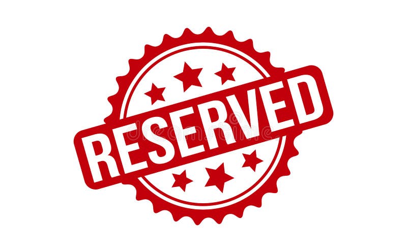 Reserved Rubber Stamp. Red Reserved Rubber Grunge Stamp Seal Vector ...