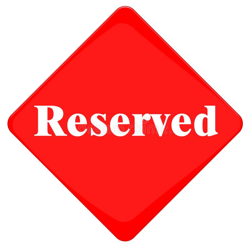 Reserved Sign stock illustration. Illustration of tables - 4558613