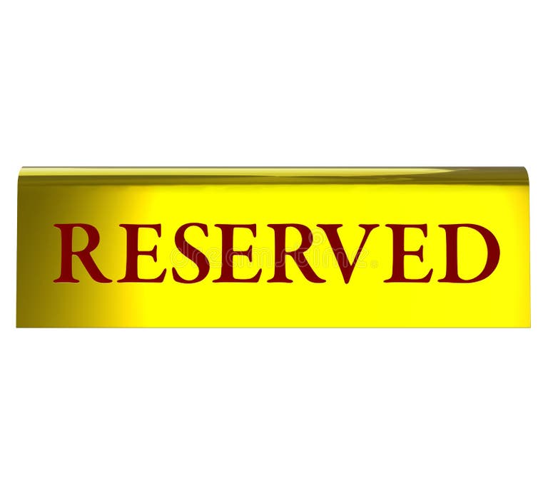 Reserved Sign Stock Illustrations – 5,781 Reserved Sign Stock ...