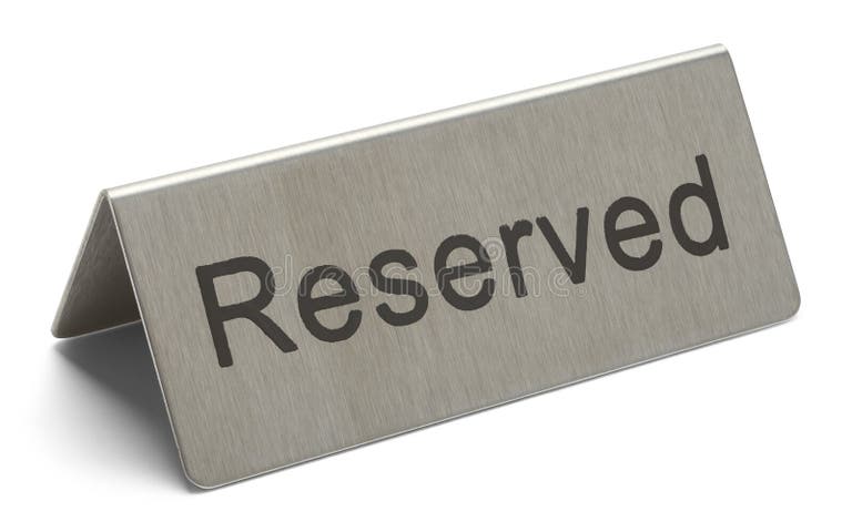 Reserved Sign stock photo. Image of class, isolated, white - 79380856