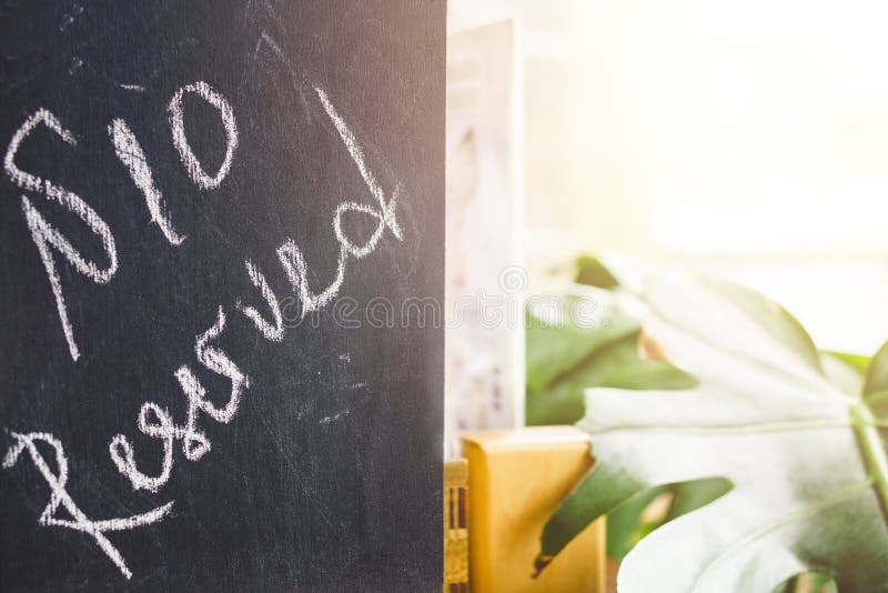 Reserved Sign stock image. Image of chalkboard, background - 114625765