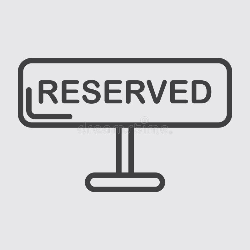 Reserved Sign. Vector Illustration Decorative Design Stock Vector ...