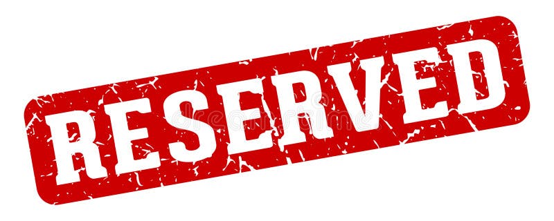 Reserved Rectangular Sign. Reserved Stamp Stock Illustration ...