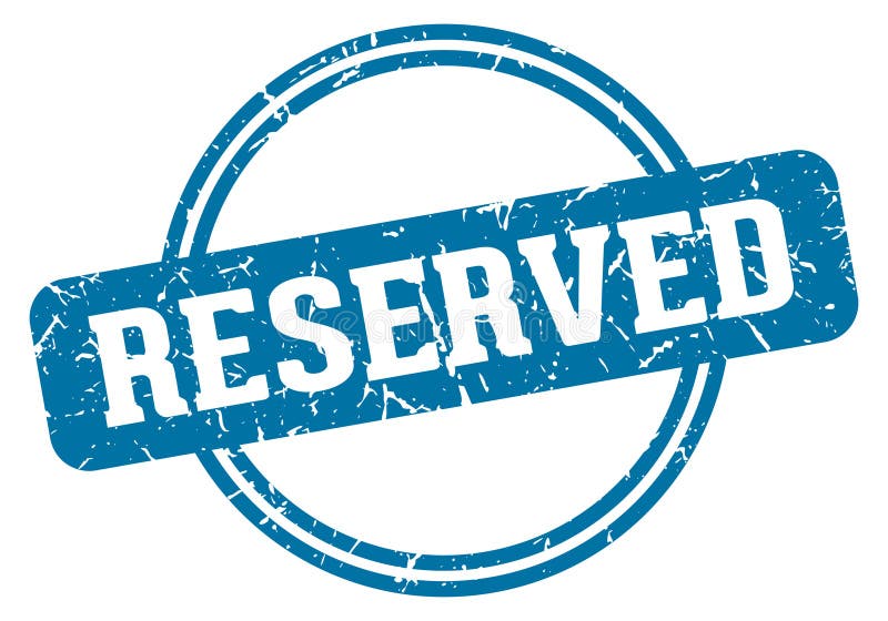 Reserved stamp stock illustration. Illustration of textured - 347741055