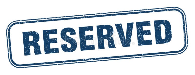 Reserved stamp stock vector. Illustration of sign, circle - 148406863