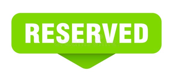 Reserved Sticker. Reserved Sign on Transparent Background Stock Vector ...