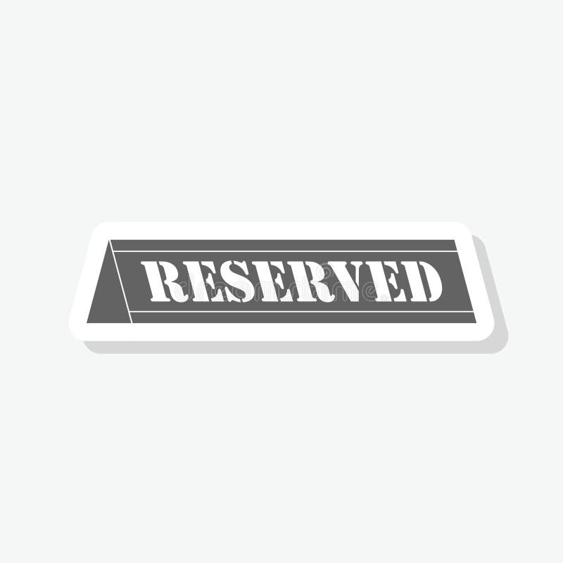 Reserved Table Icon Sticker Isolated on Gray Background Stock Vector ...